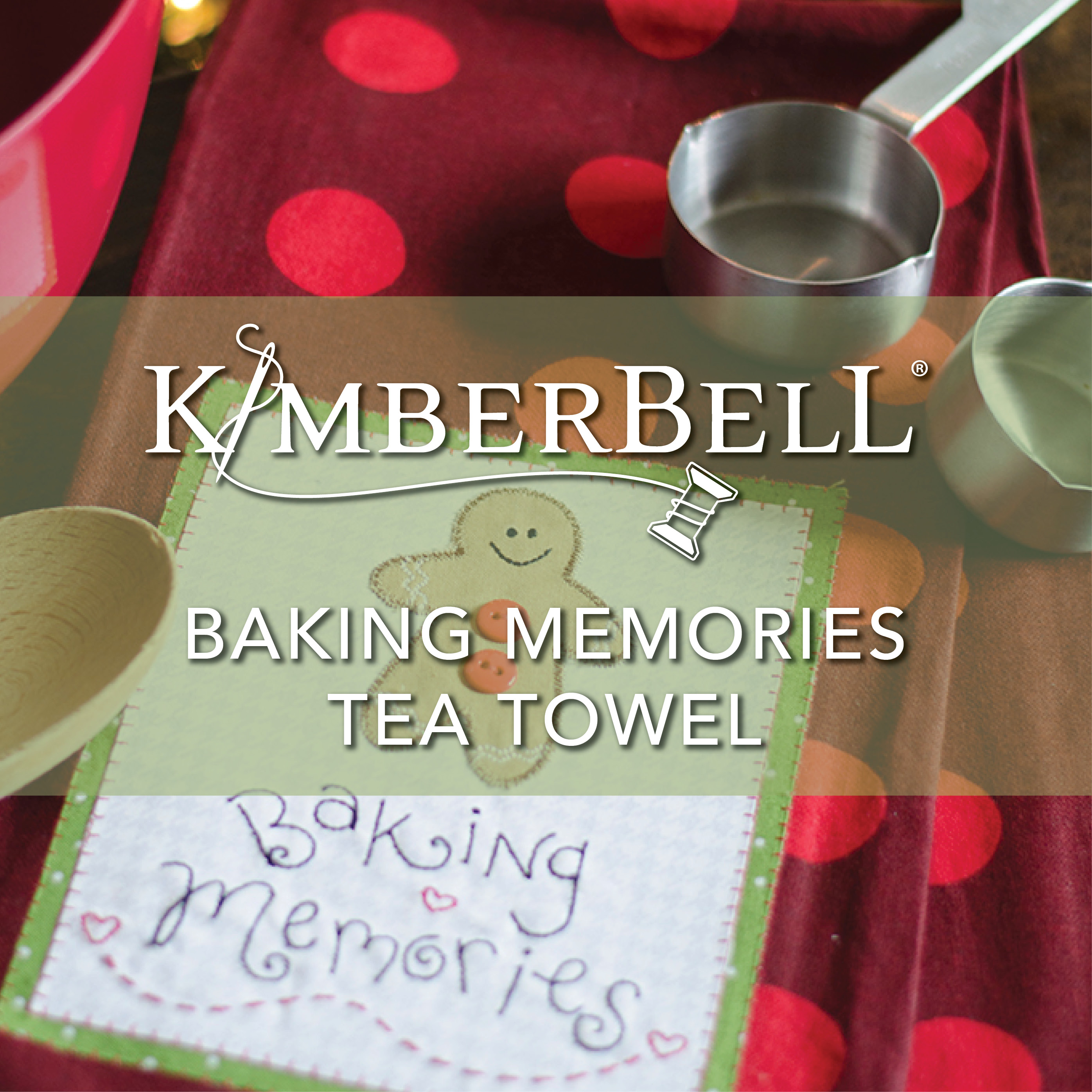 New Vault Release! Baking Memories Tea Towel (Plus Recipe)!